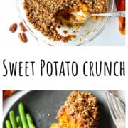 Best Sweet Potato Crunch - The Food Blog